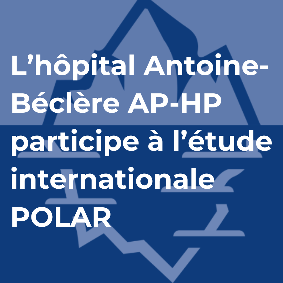 Une étude menée à l’hôpital Antoine-Béclère AP-HP pour améliorer la survie et le devenir des ...